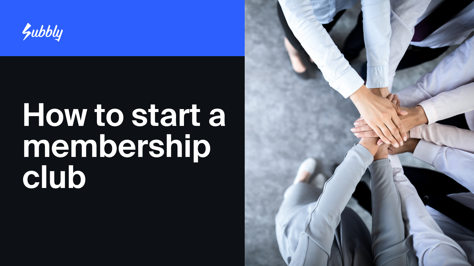 How to start a membership club - Subbly